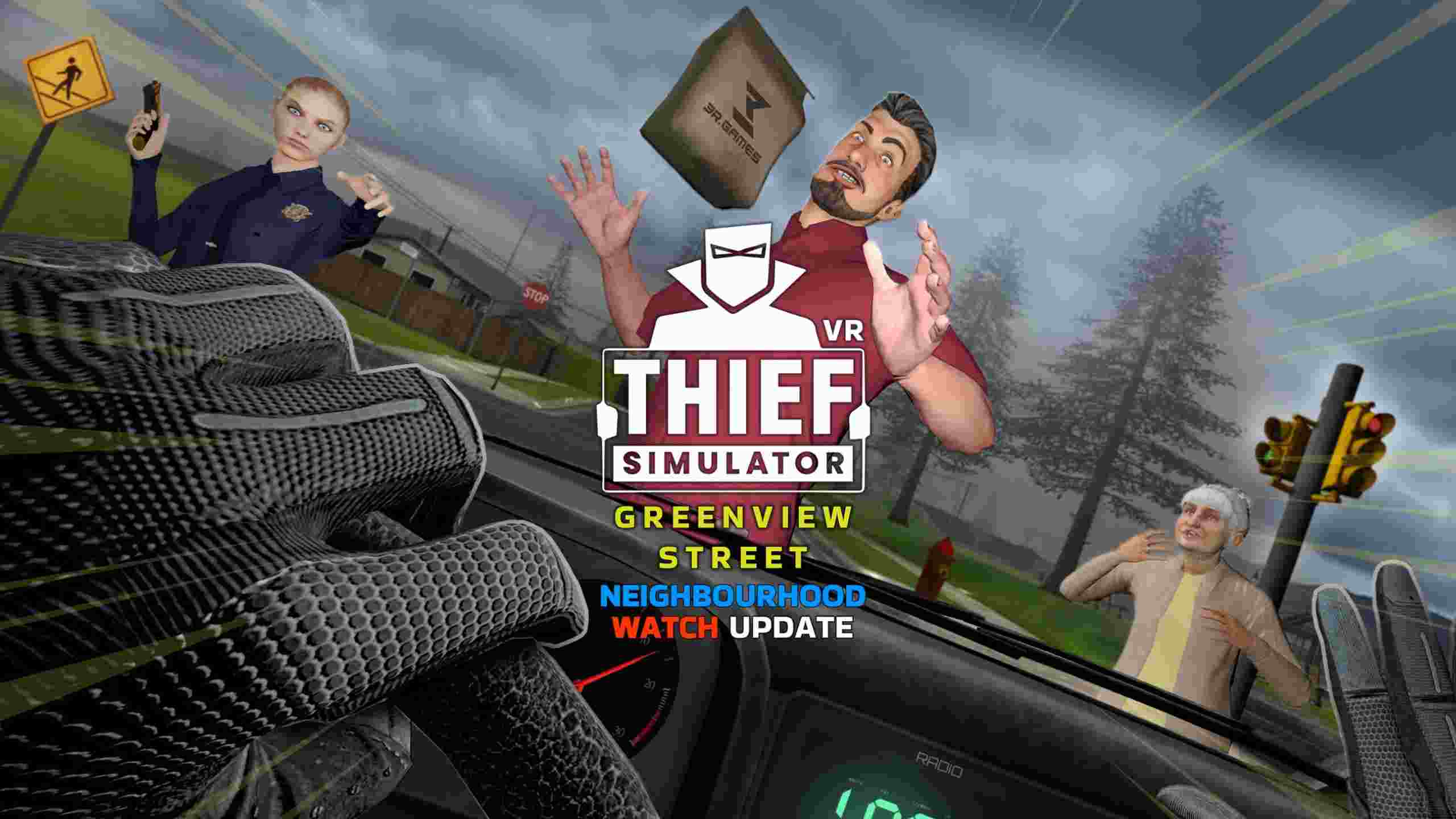 Oculus Quest 游戏《Thief Simulator VR – Greenview Street》小偷模拟器 VR – 绿景街 – ...